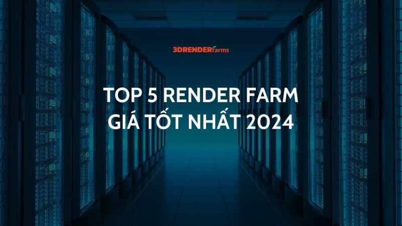 RenderFarms - Đánh Giá & Review Render Farm